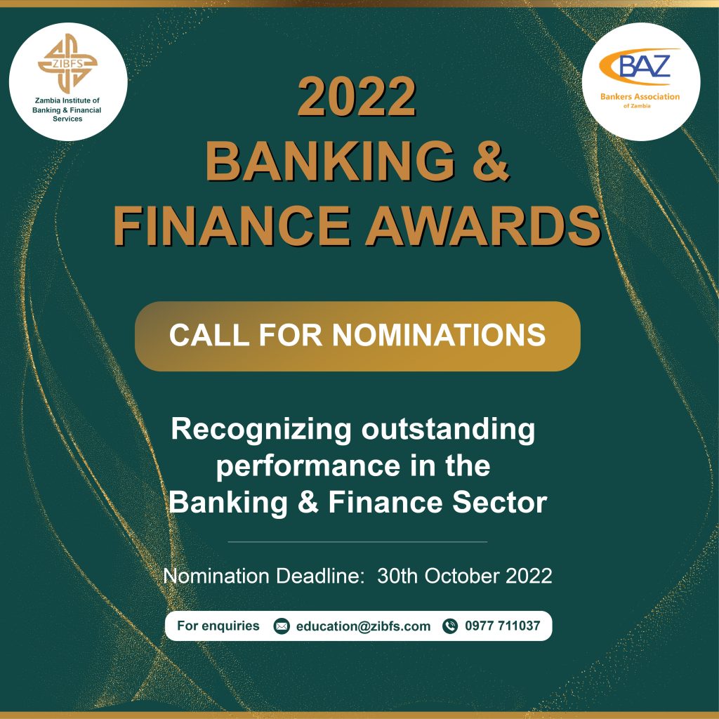2022 BANKING & FINANCE AWARDS – CALL FOR NOMINATIONS – Zambia Institute ...